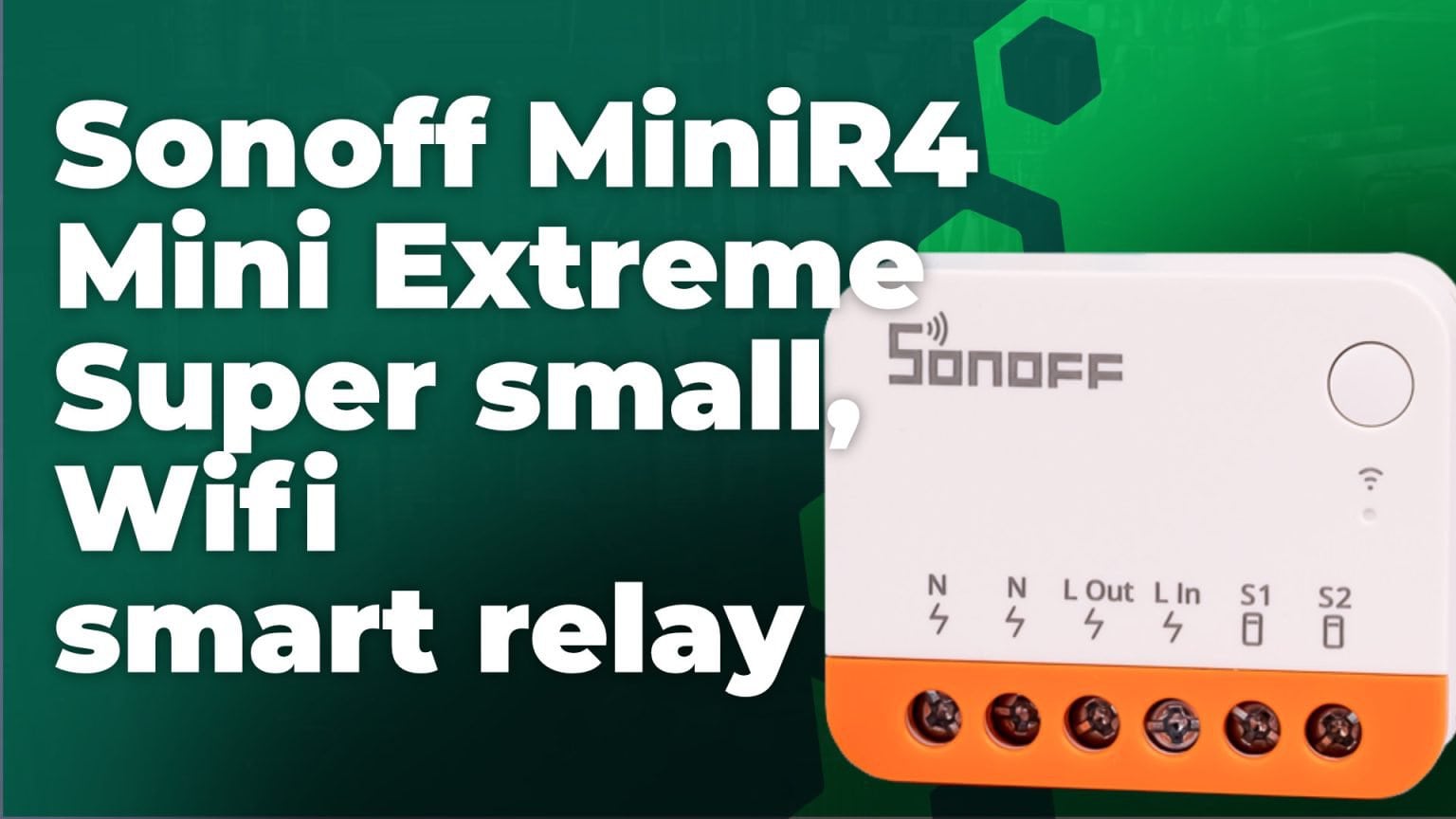 Sonoff MiniR4 / Mini Extreme – tiny, smart relay with WiFi ...